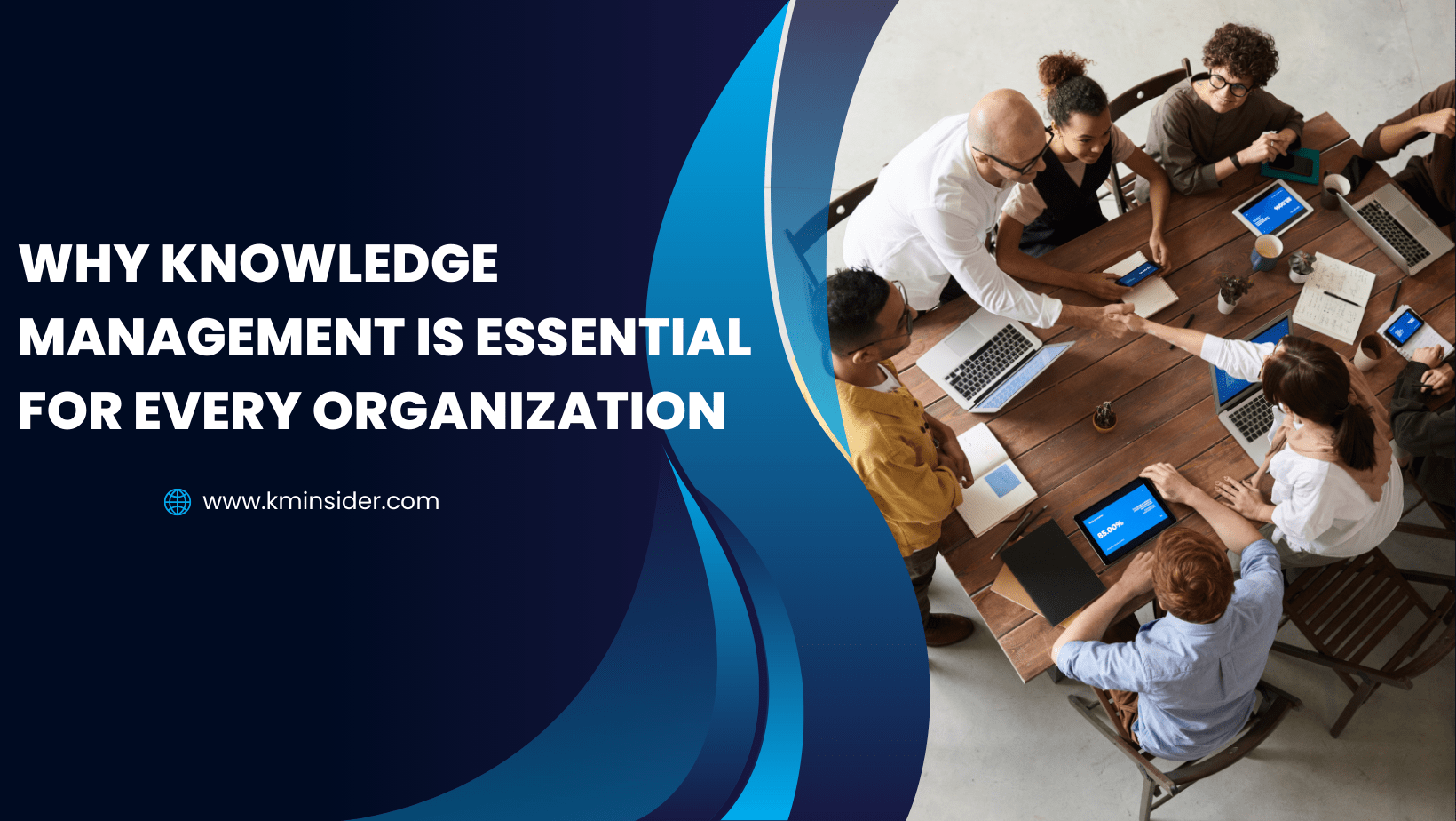 Why Knowledge Management is Essential for Every Organization