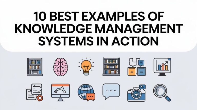 10 Best Examples of Knowledge Management Systems in Action